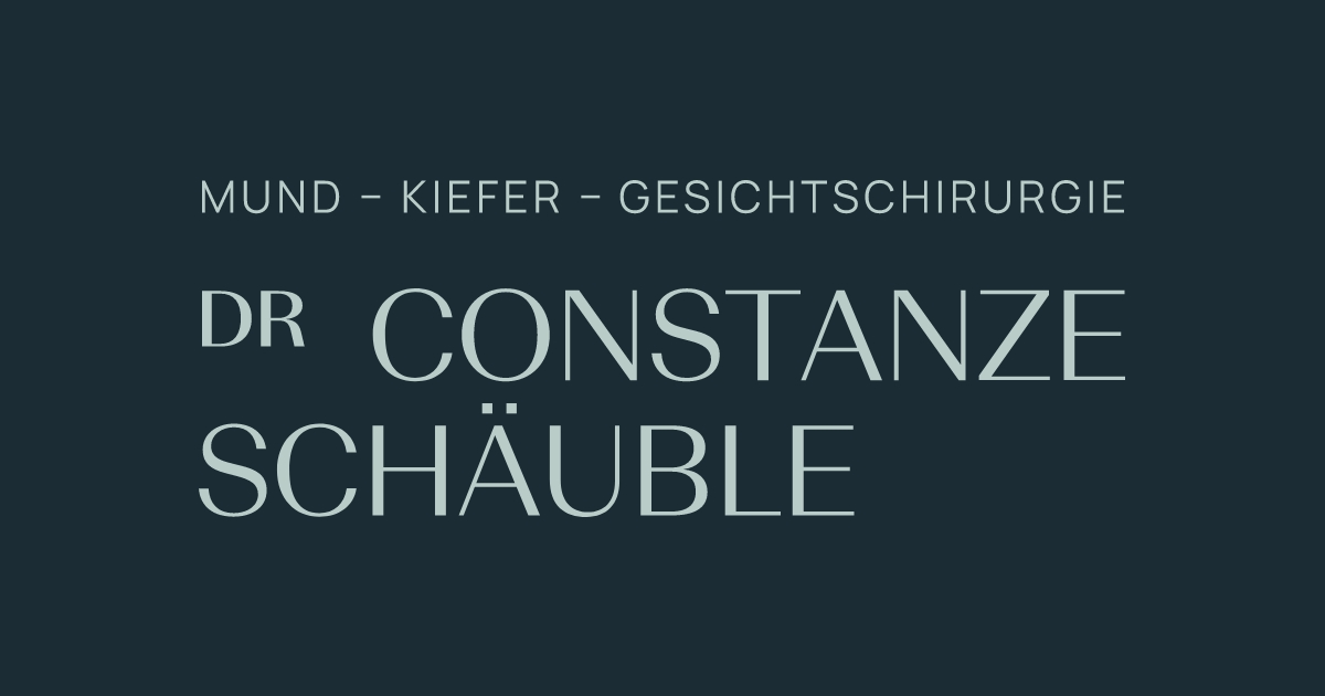 MUND-KIEFER–GESICHTSCHIRURGIE | DR CONSTANZE SCHÄUBLE